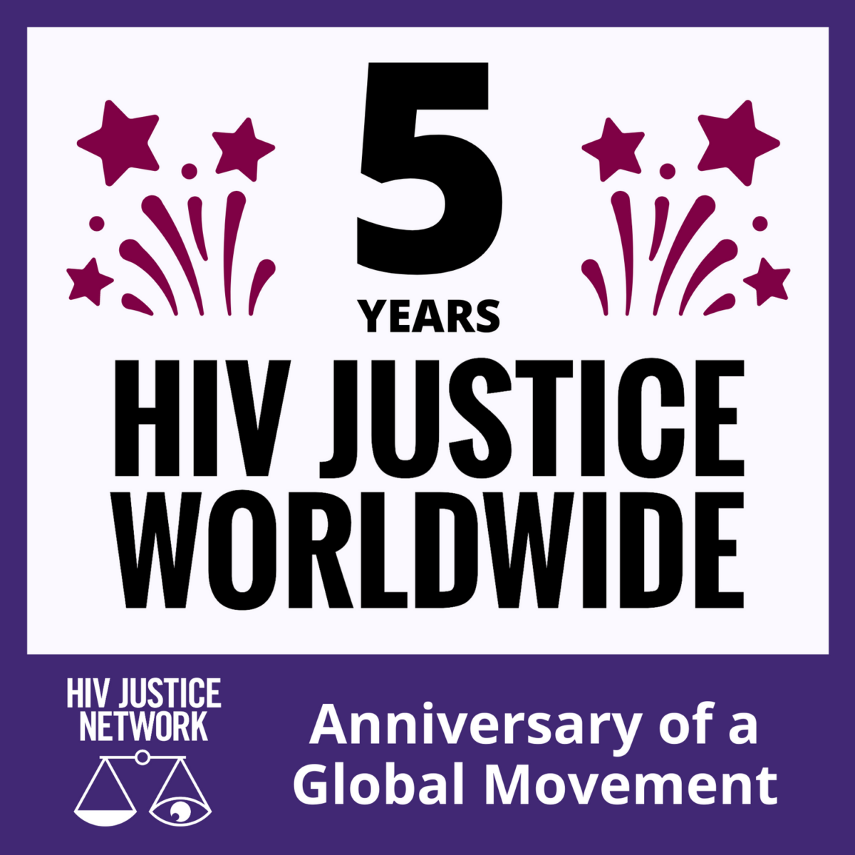 HIV JUSTICE WORLDWIDE celebrates five years | HIV Justice Worldwide